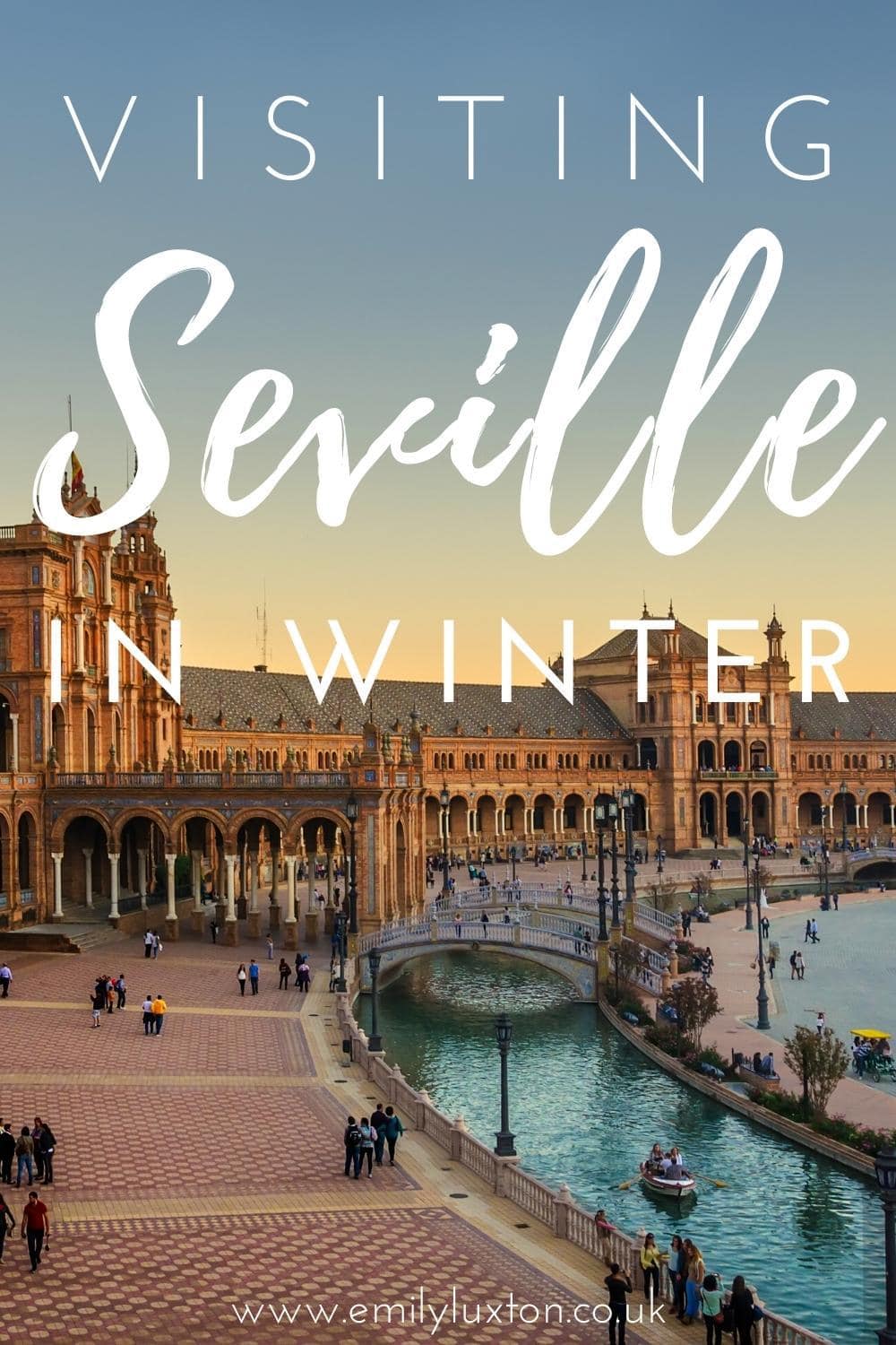 Seville in Winter: Everything you Need to Know!